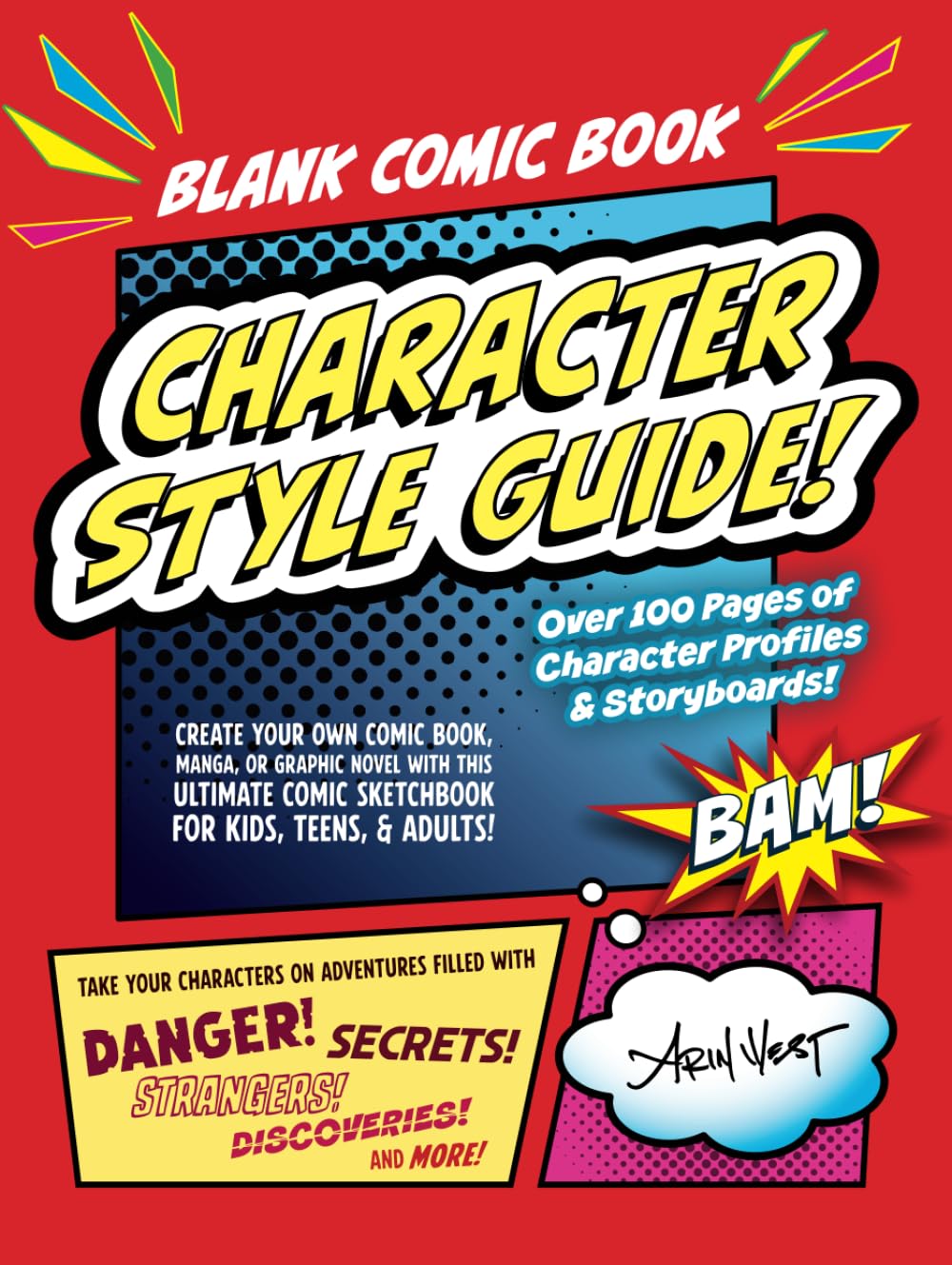 Amazon.com: Blank Comic Book: Character Style Guide!: Over 100 pages of ...