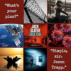 False Flag (Jason Trapp Thrillers Book 2) - Kindle edition by Slater, Jack. Mystery, Thriller ...