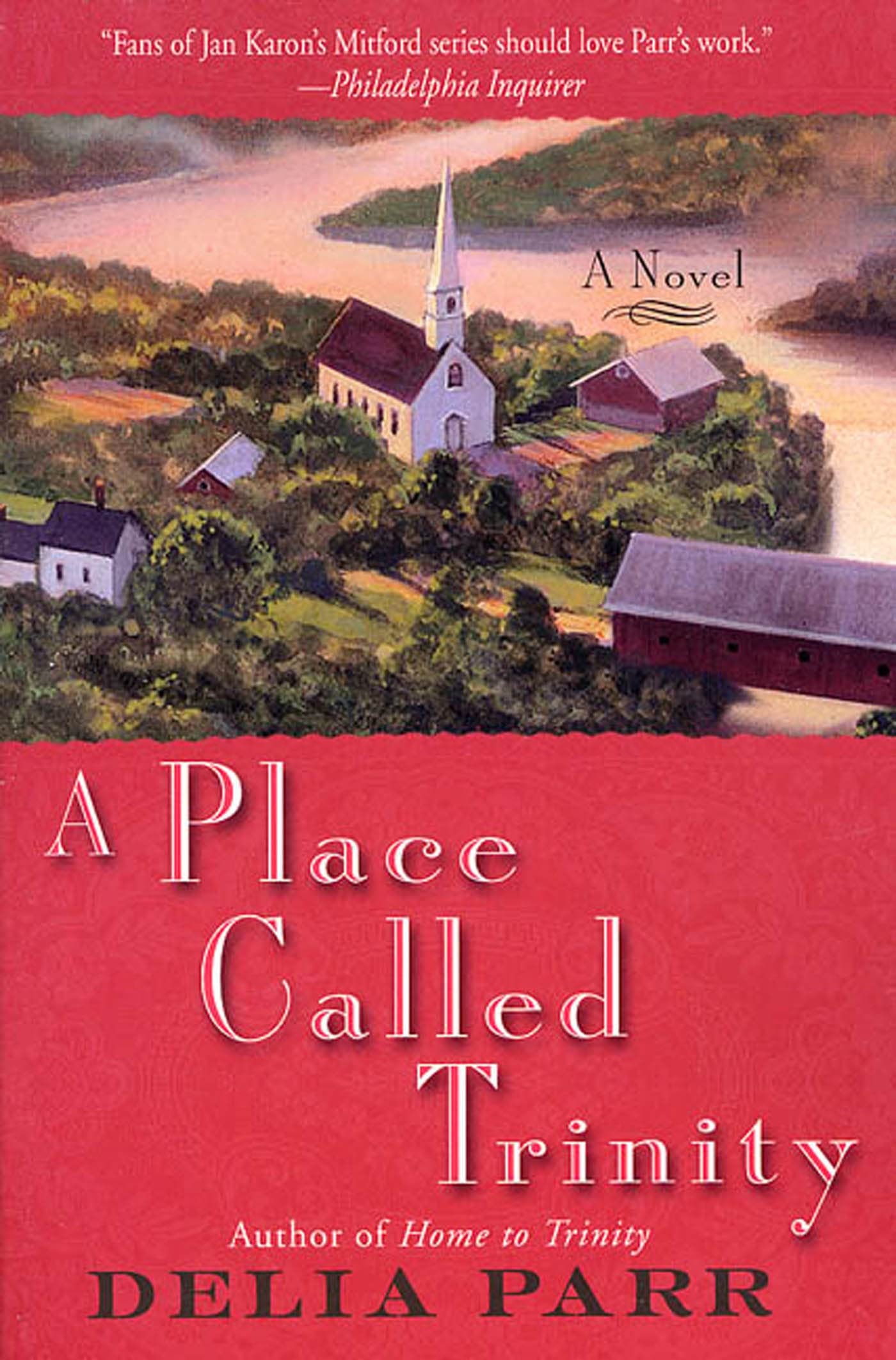 A Place Called Trinity: A Novel: Parr, Delia: 9780312310059: Amazon.com ...
