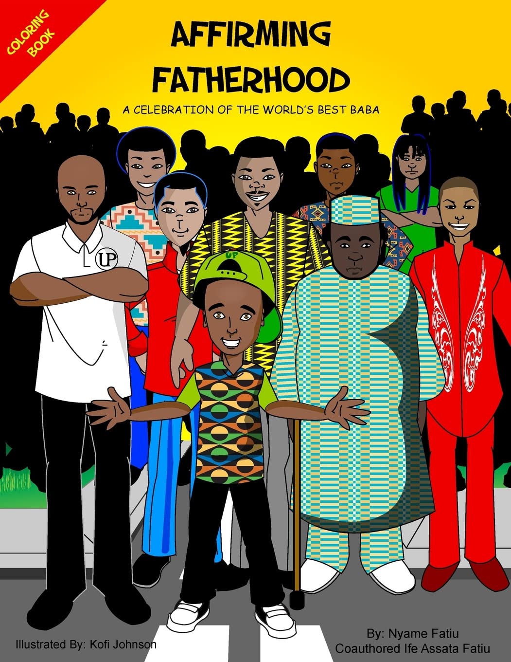 Affirming Fatherhood: A Celebration Of The World's Best Baba: Fatiu ...