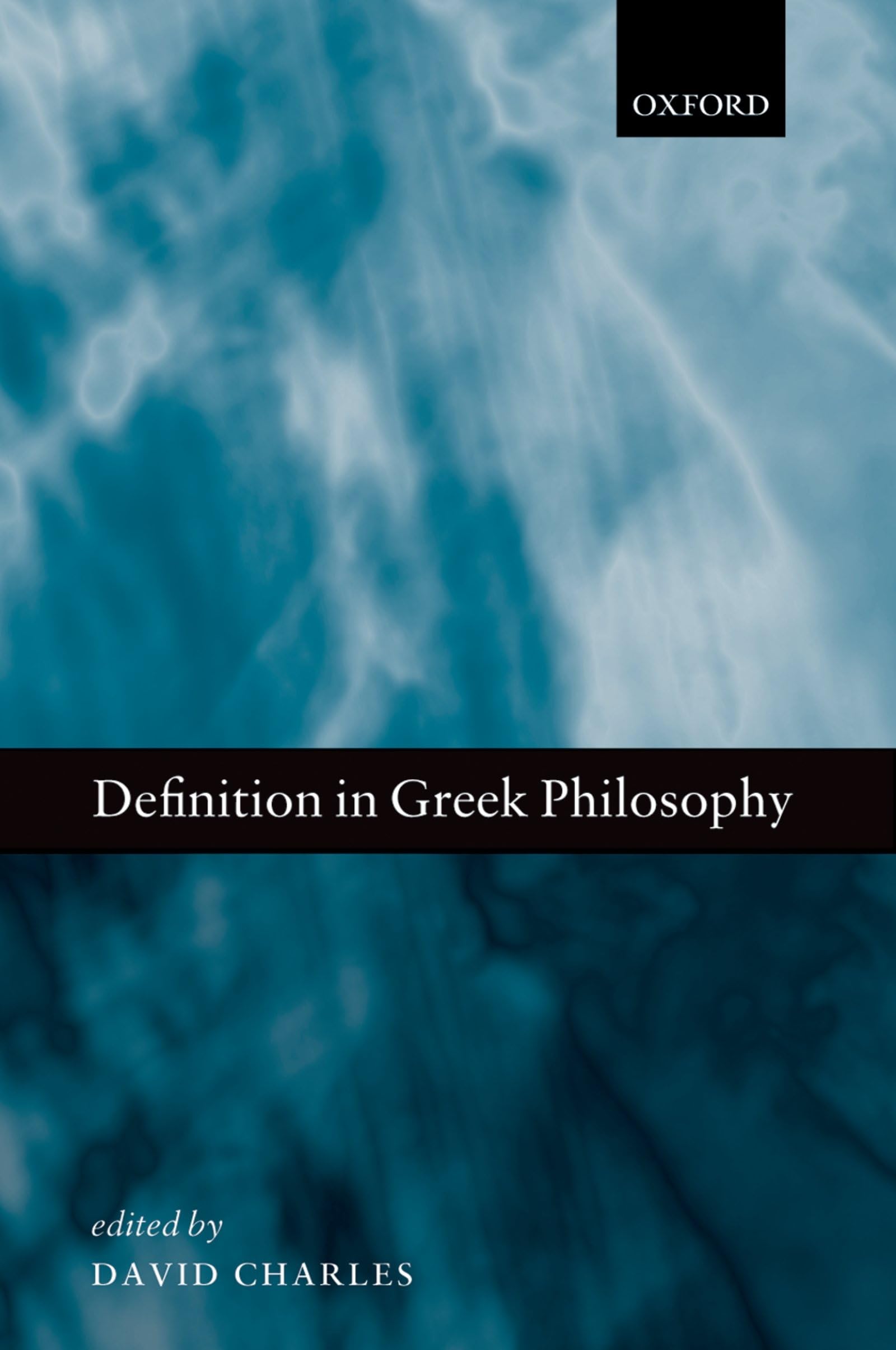 Definition in Greek Philosophy: Charles, David: 9780199564453: Amazon ...