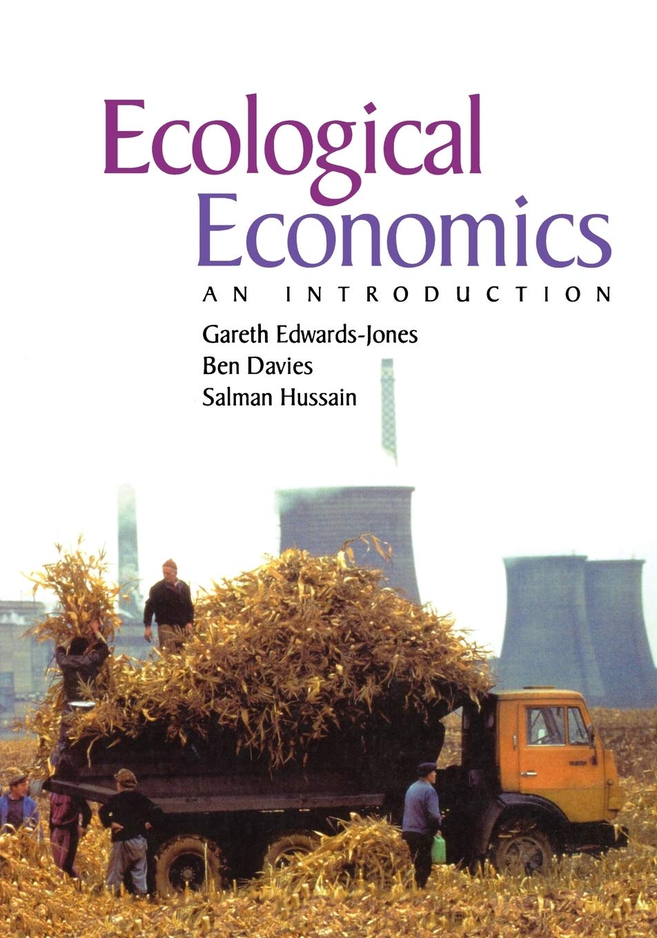 Amazon.com: Ecological Economics: An Introduction: 9780865427969 ...
