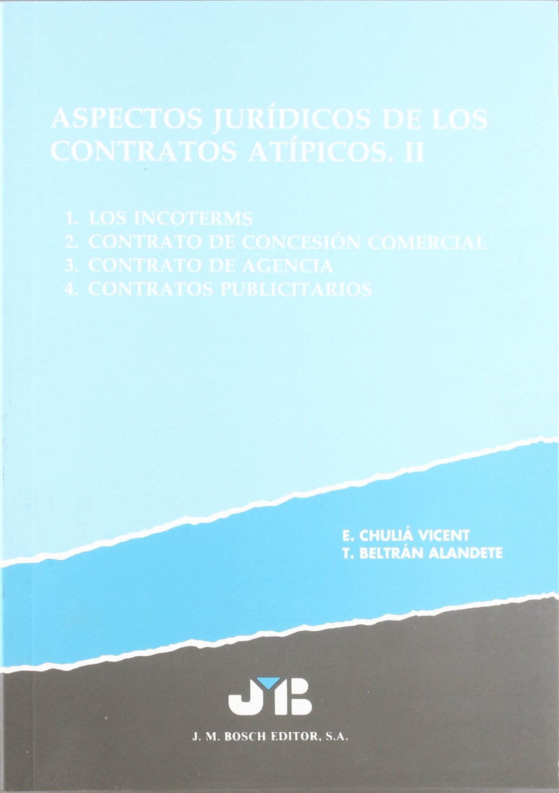 Aspectos Juridicos De Los Contratos Atipicos Tomo Ii 1 Los | Desertcart ...