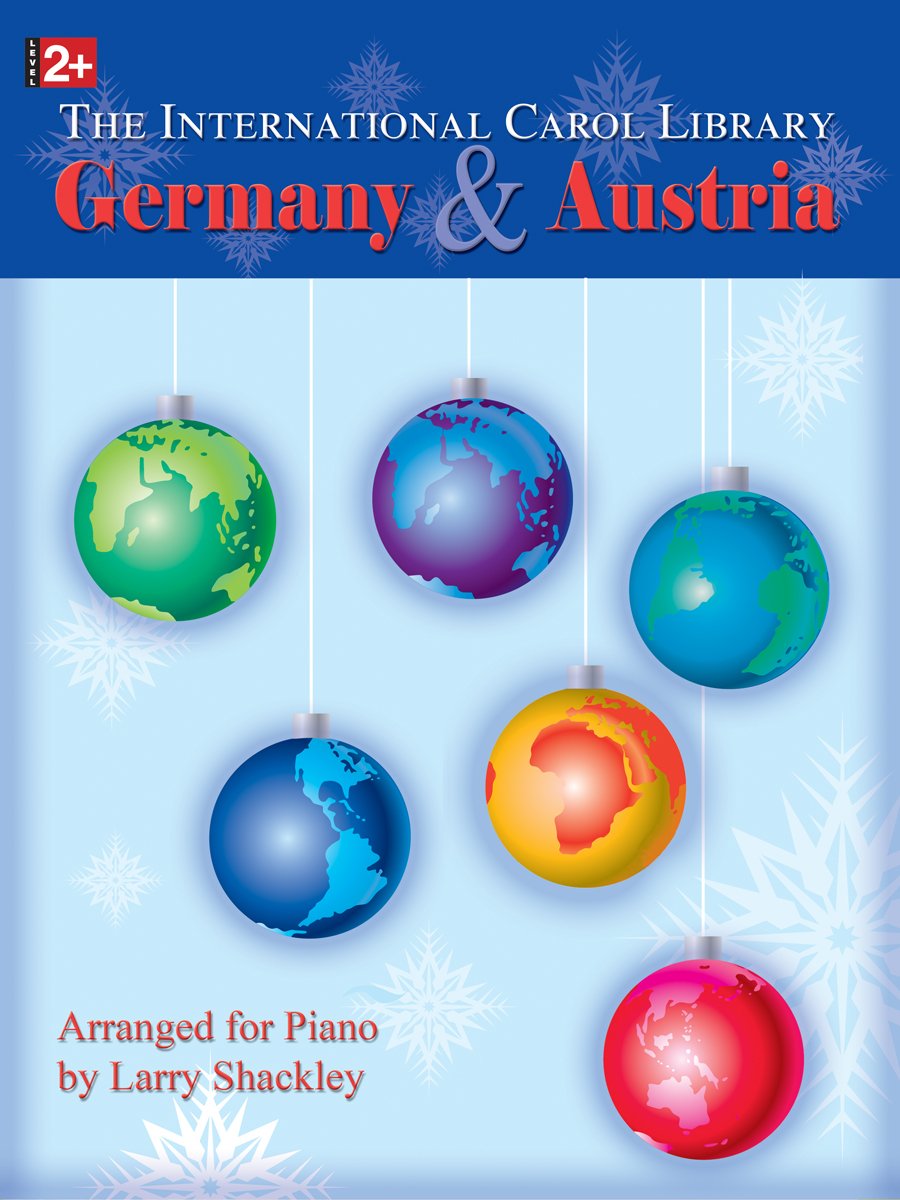 The International Carol Library: Germany & Austria: Larry Shackley ...