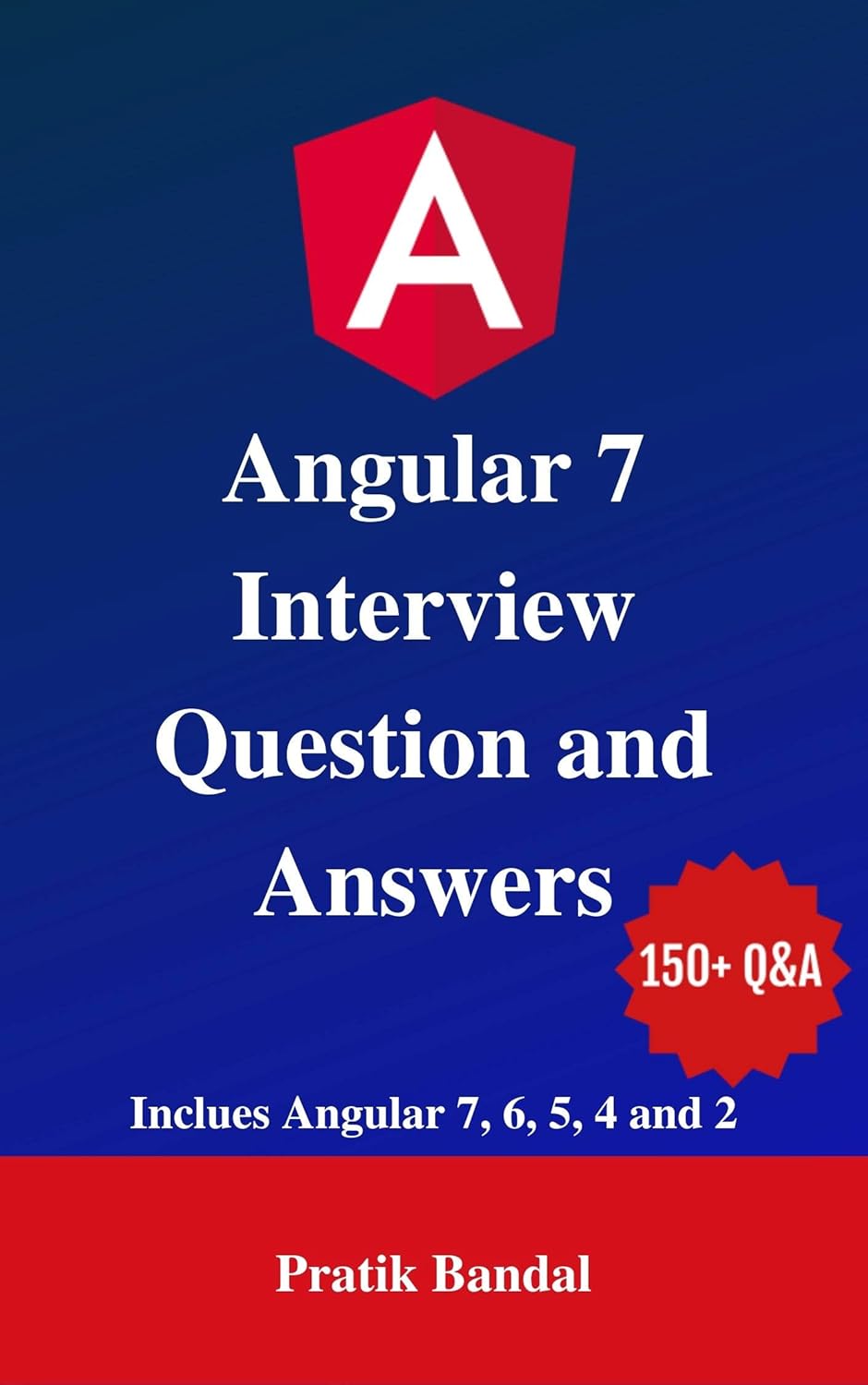 Amazon.com: Angular 7 Interview Questions and Answers: Includes Angular ...