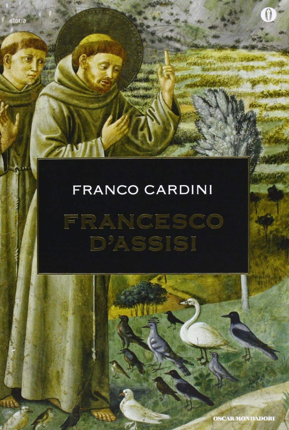 Francesco d'Assisi : Cardini, Franco: Amazon.it: Libri