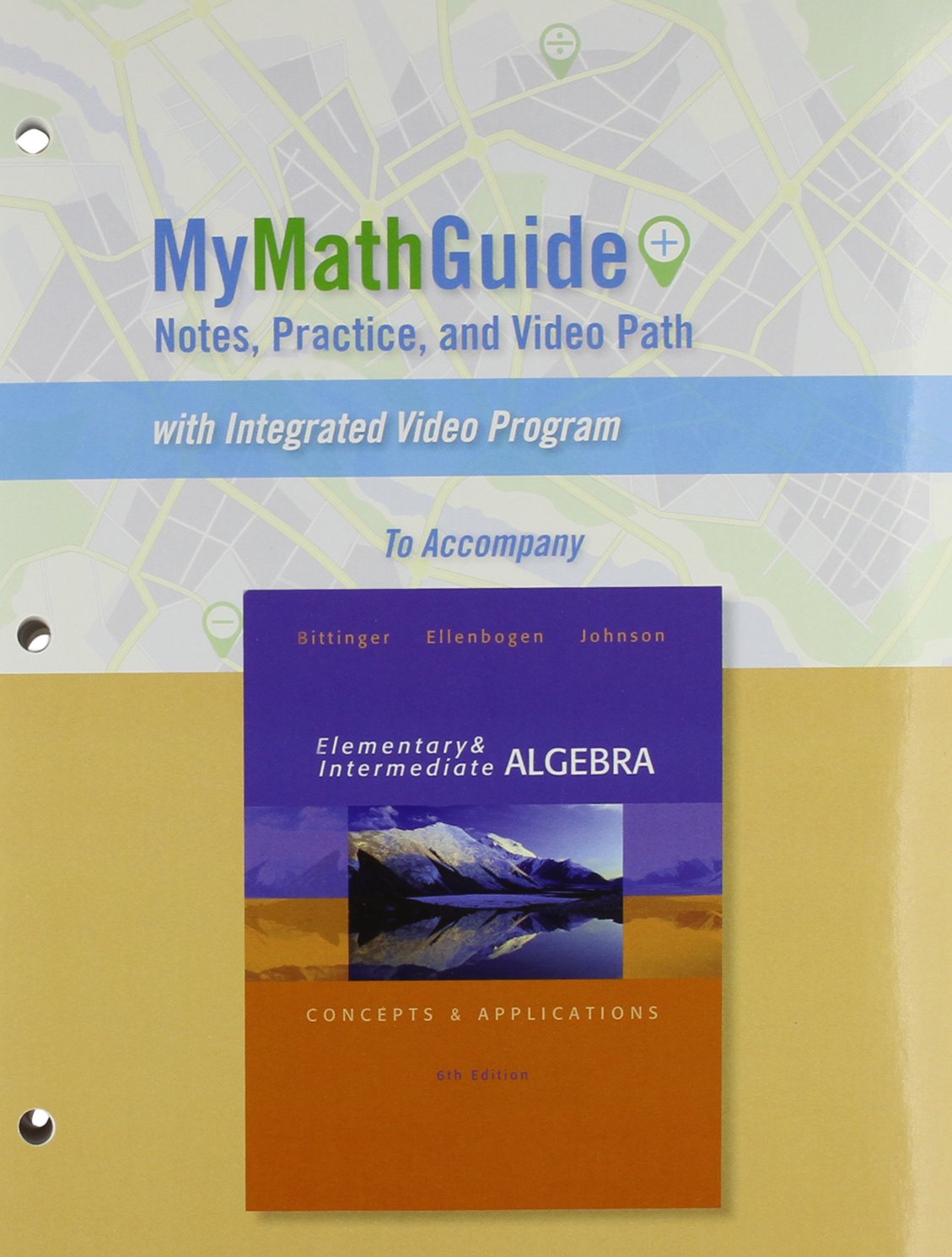 MyMathGuide for Elementary and Intermediate Algebra: Concepts ...