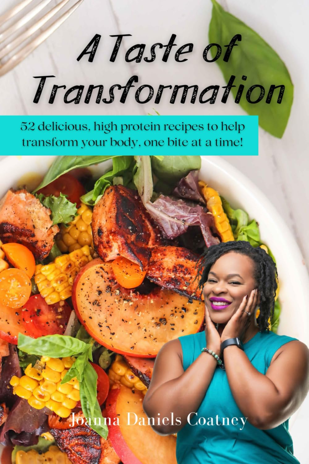 Amazon.com: A Taste of Transformation: 52 delicious, high protein ...