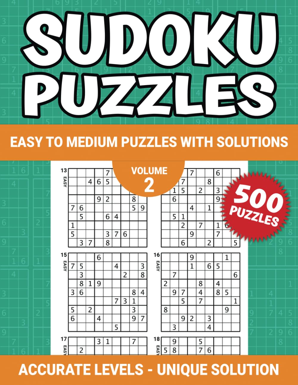 Sudoku Puzzles Volume 2: 500 Easy to Medium Puzzles With Solutions ...