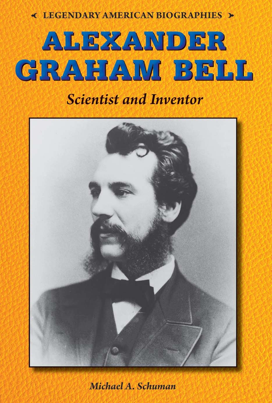 Amazon.com: Alexander Graham Bell: Scientist and Inventor (Legendary ...