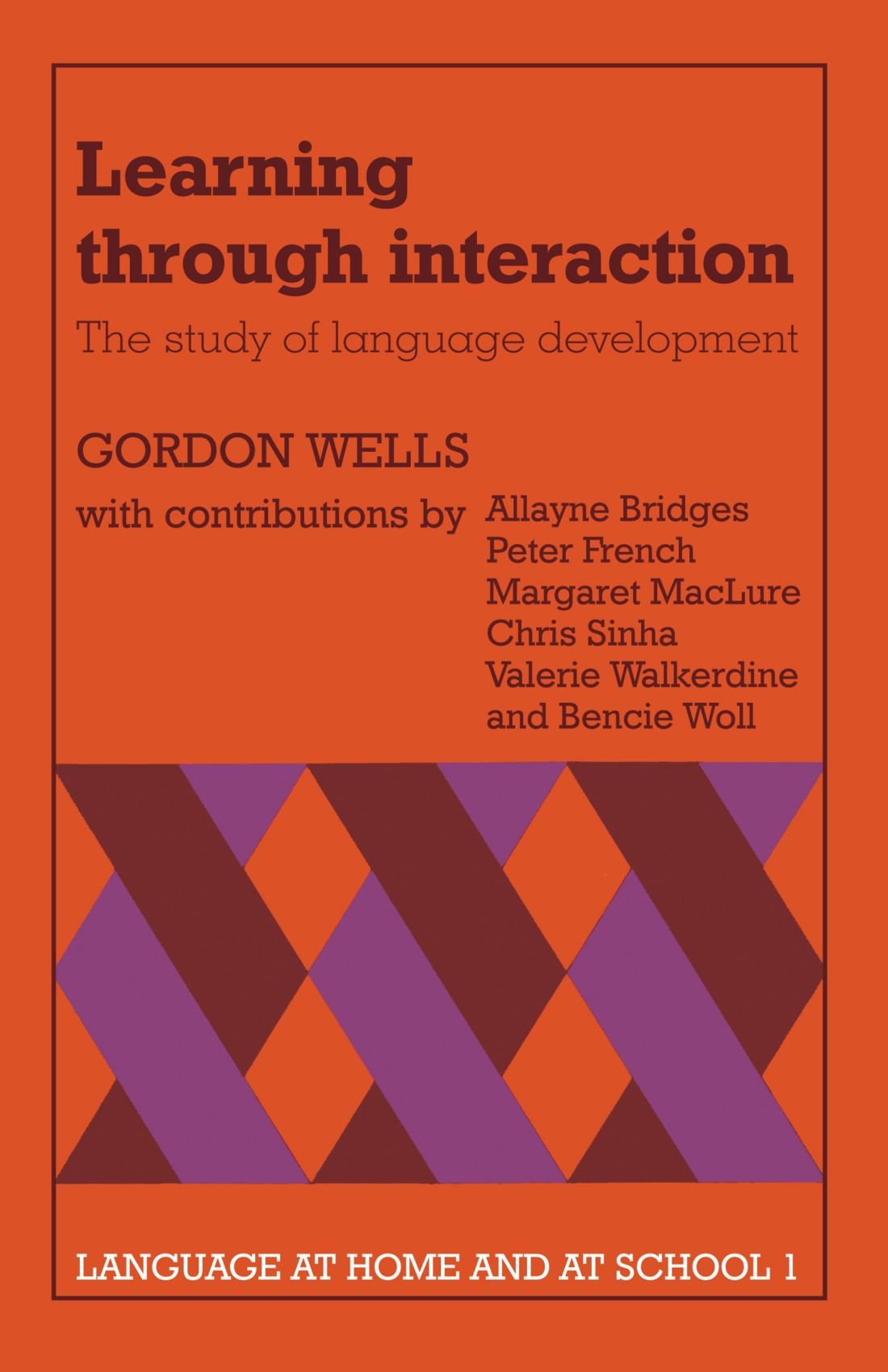 Learning through Interaction: Volume 1: The Study of Language ...