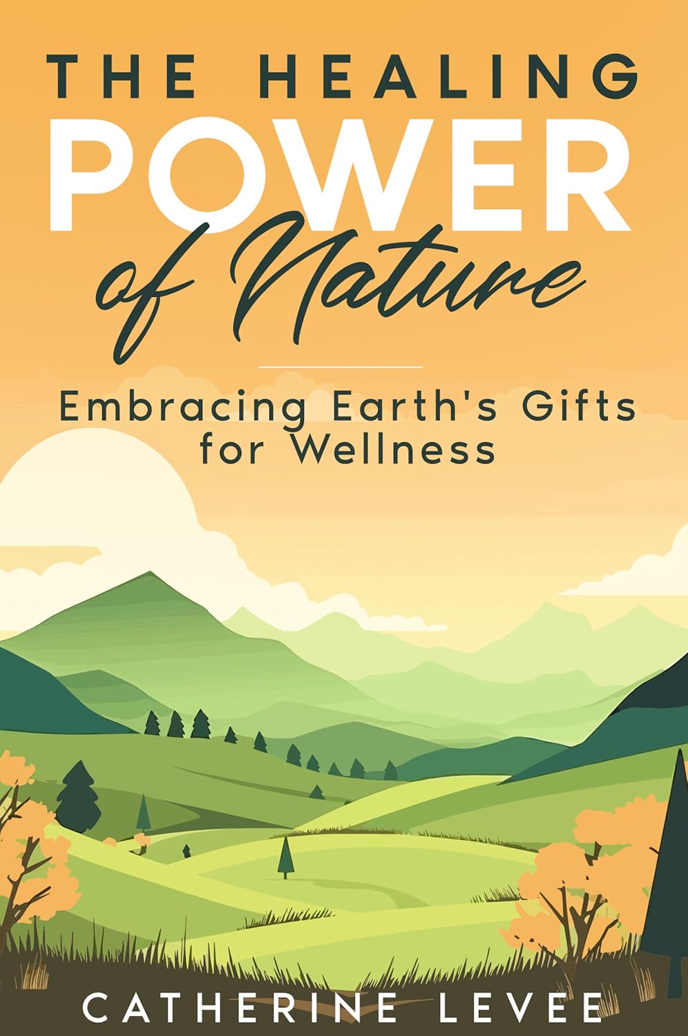The Healing Power of Nature: Embracing Earth's Gifts for Wellness ...