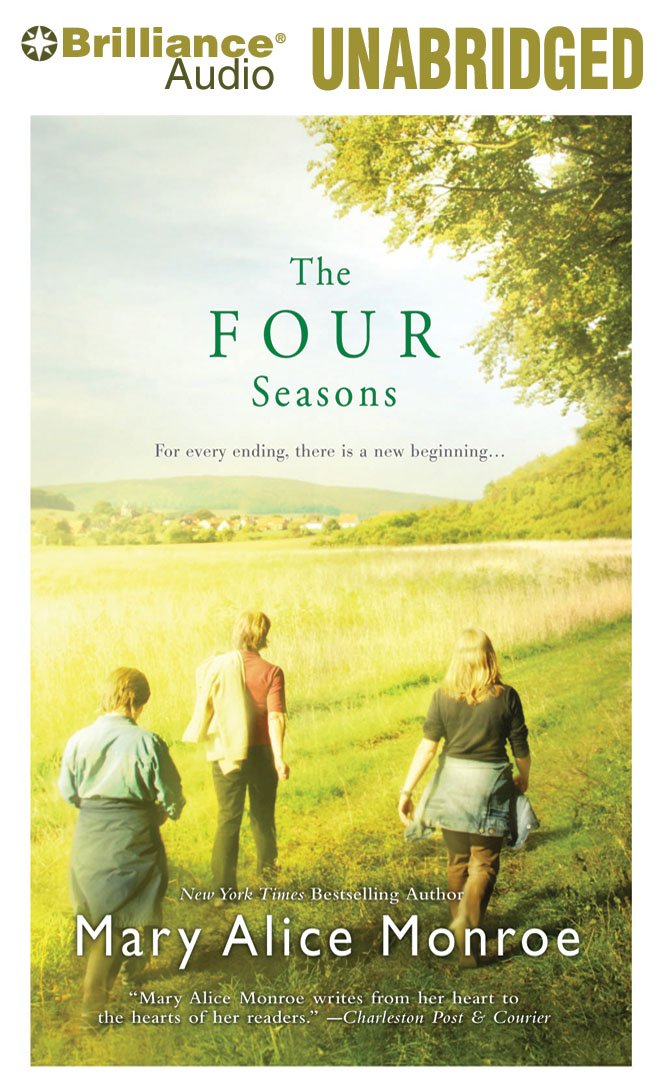 The Four Seasons: Monroe, Mary Alice, Burr, Sandra: 9781441852847 ...