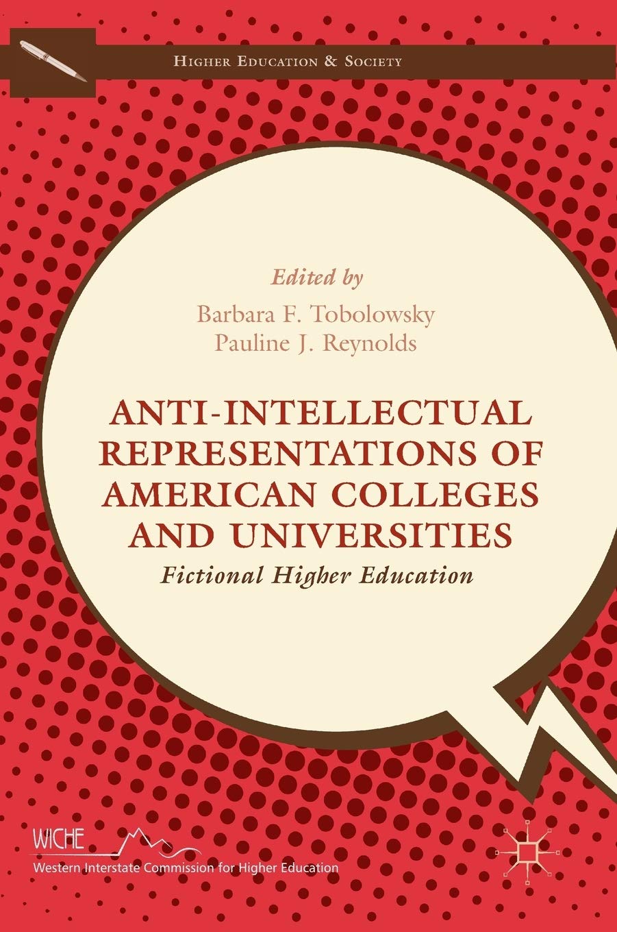 Anti-Intellectual Representations of American Colleges and Universities ...