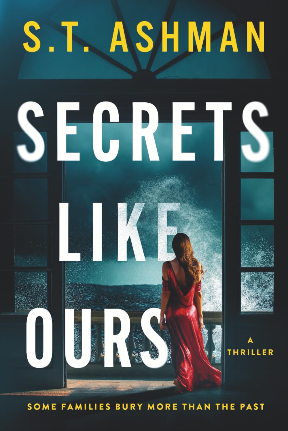 Secrets Like Ours: Ashman, S. T.: 9781737856993: Amazon.com: Books