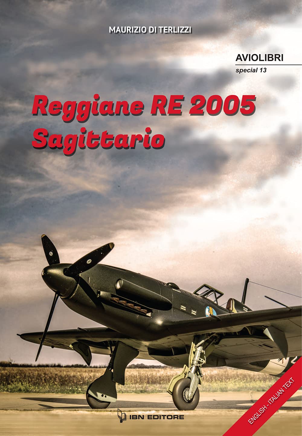 Reggiane Re2005 Sagittario (Updated Edition) 2022: Aviolibri Special 13 ...