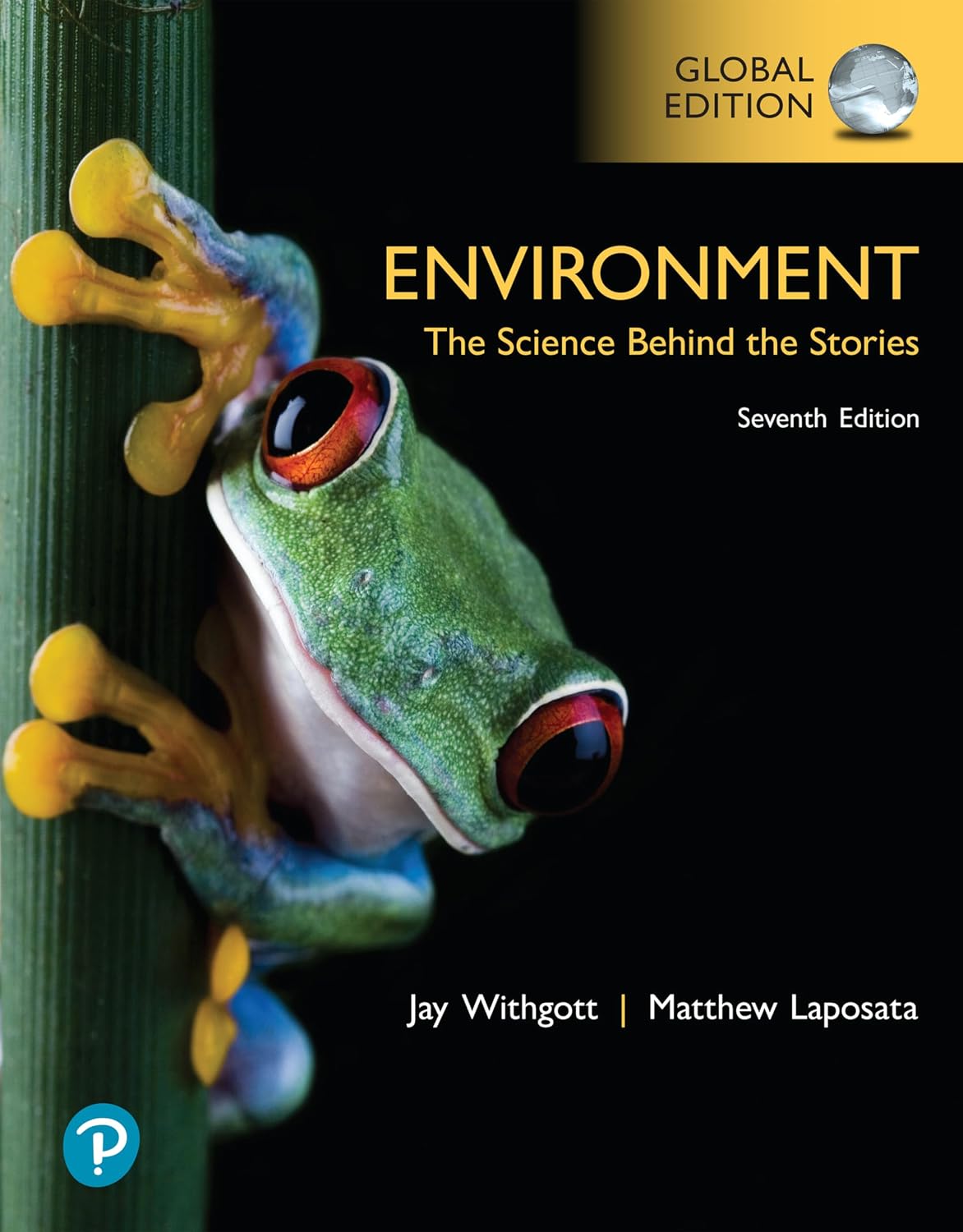 Buy Environment: The Science Behind the Stories, Global Edition Book ...