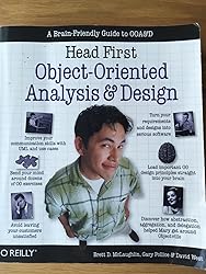 Head First Object-Oriented Analysis and Design: Brett D. McLaughlin, Gary Pollice, Dave West ...