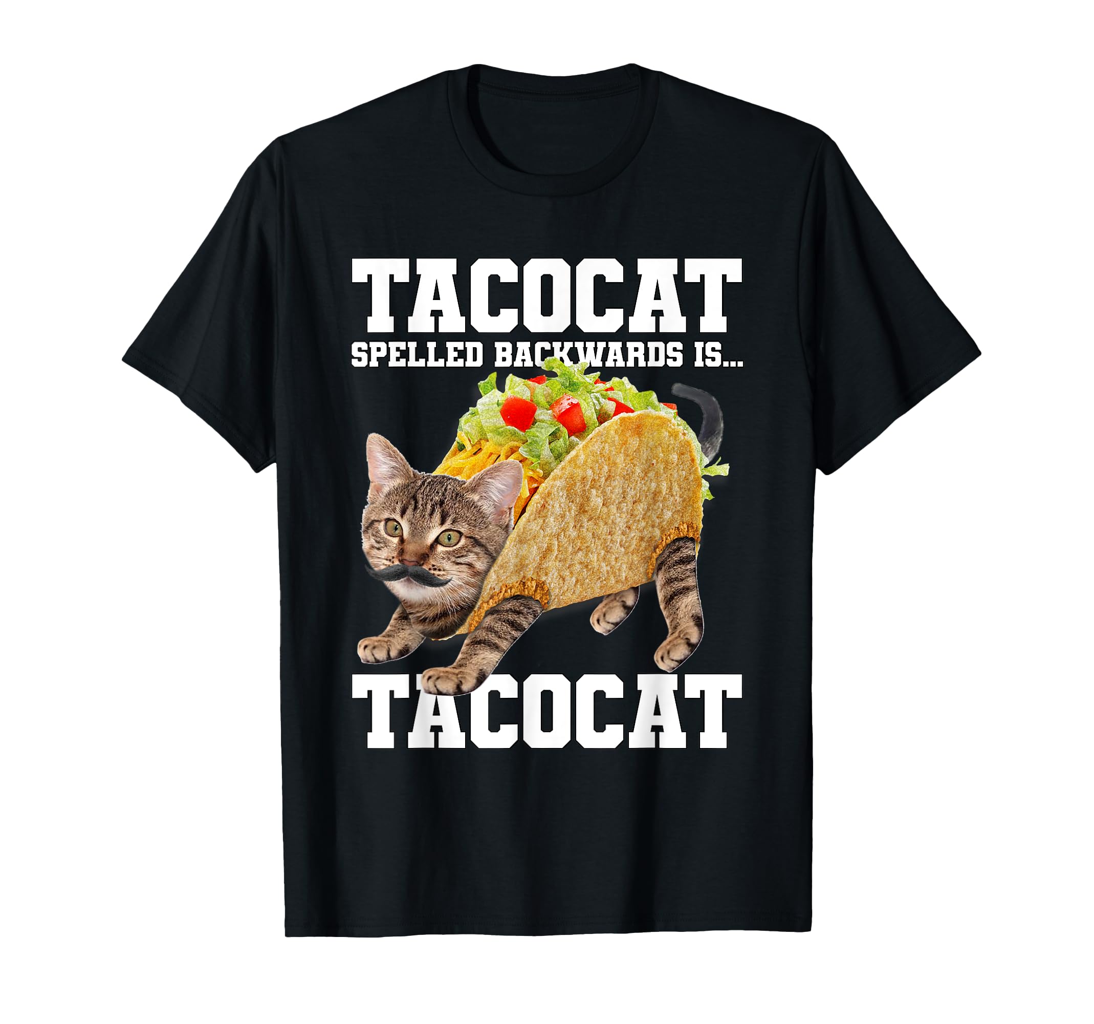 Amazon.com: Taco Cat Spelled Backwards is Tacocat Meme Silly Cat Lover ...