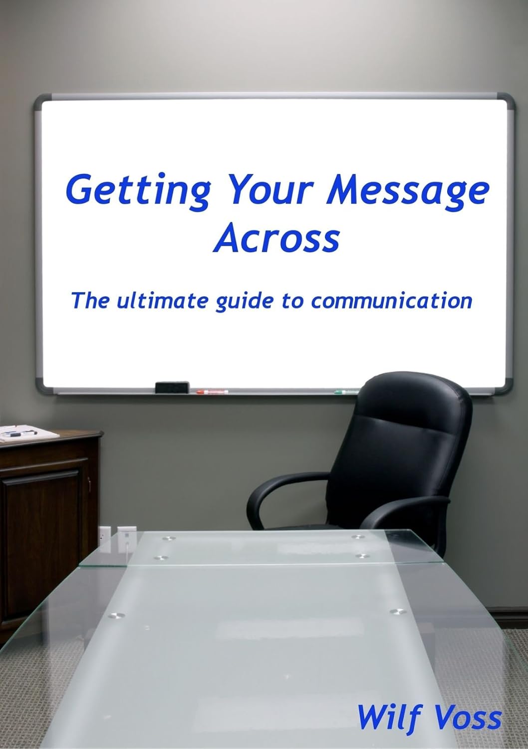 Getting Your Message Across: unknown author: 9781409222330: Amazon.com ...