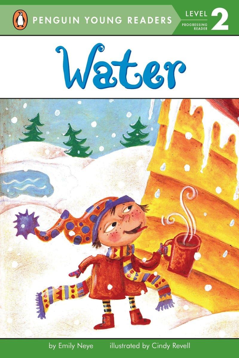 Water (Penguin Young Readers, Level 2): Neye, Emily, Revell, Cindy ...