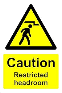 Caution restricted head room Safety sign - Self adhesive sticker 200mm ...