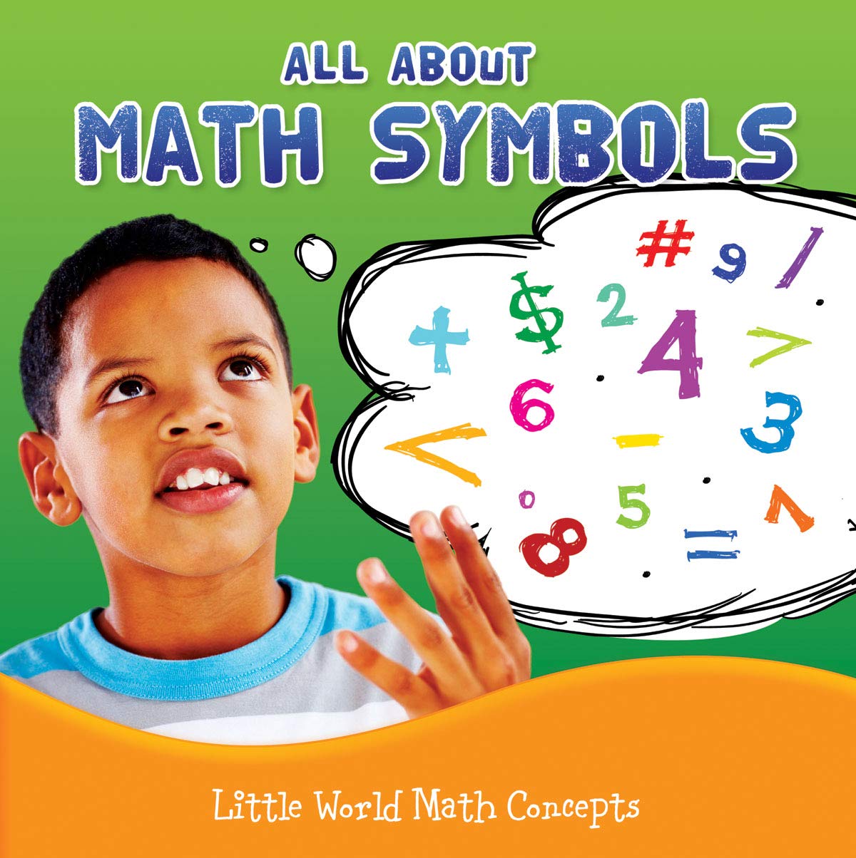 All About Math Symbols (Little World Math) : Allen, Nancy Kelly: Amazon ...