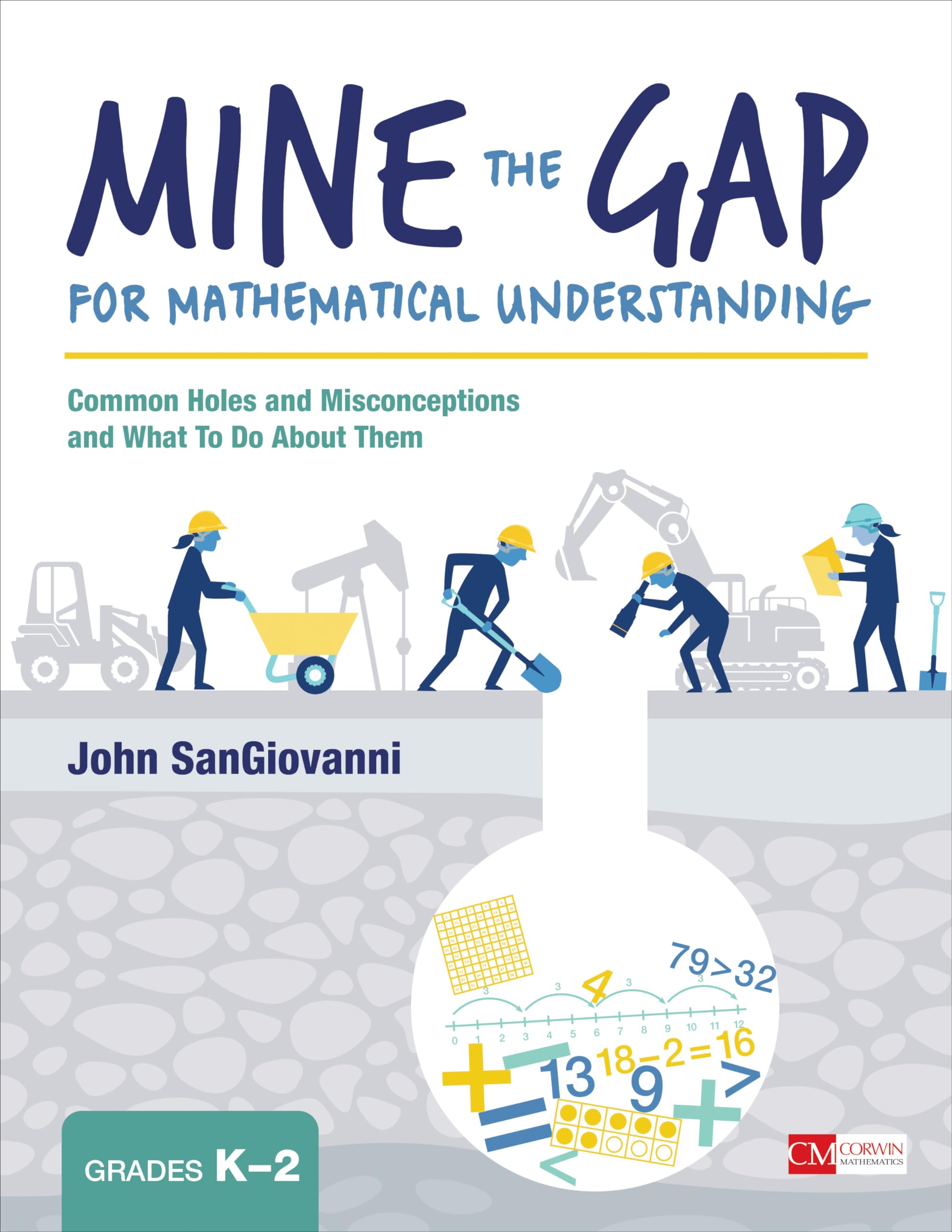 Amazon.com: Mine the Gap for Mathematical Understanding, Grades K-2 ...