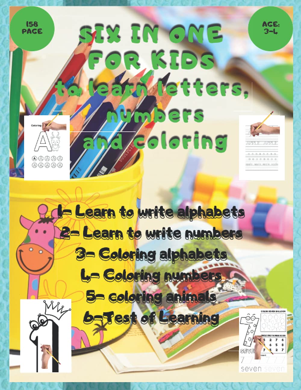Buy SIX IN ONE FOR KIDS to learn letters, numbers and coloring: 1-Learn ...
