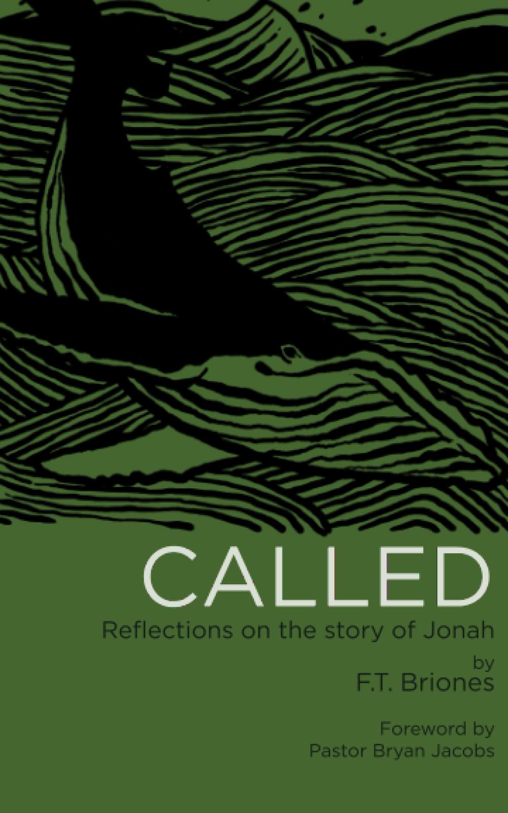Called: Reflections on the Book of Jonah (Called, Heard, Loved ...