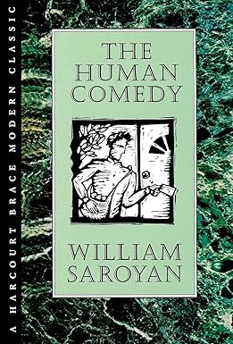 Human Comedy (HBJ Modern Classic): Saroyan, William: 9780151423019 ...