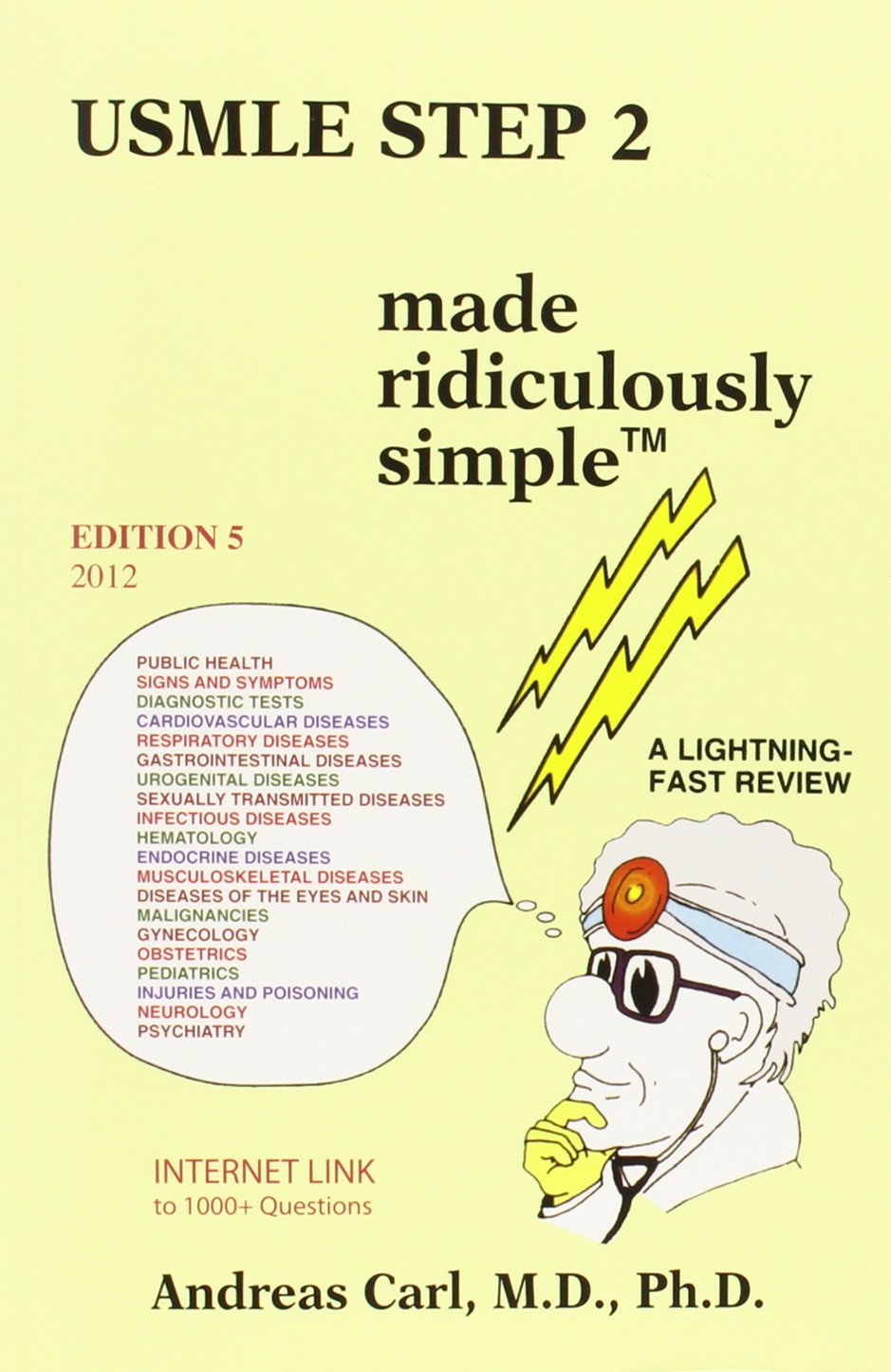 Buy USMLE Step 2 Made Ridiculously Simple Book Online at Low Prices in ...