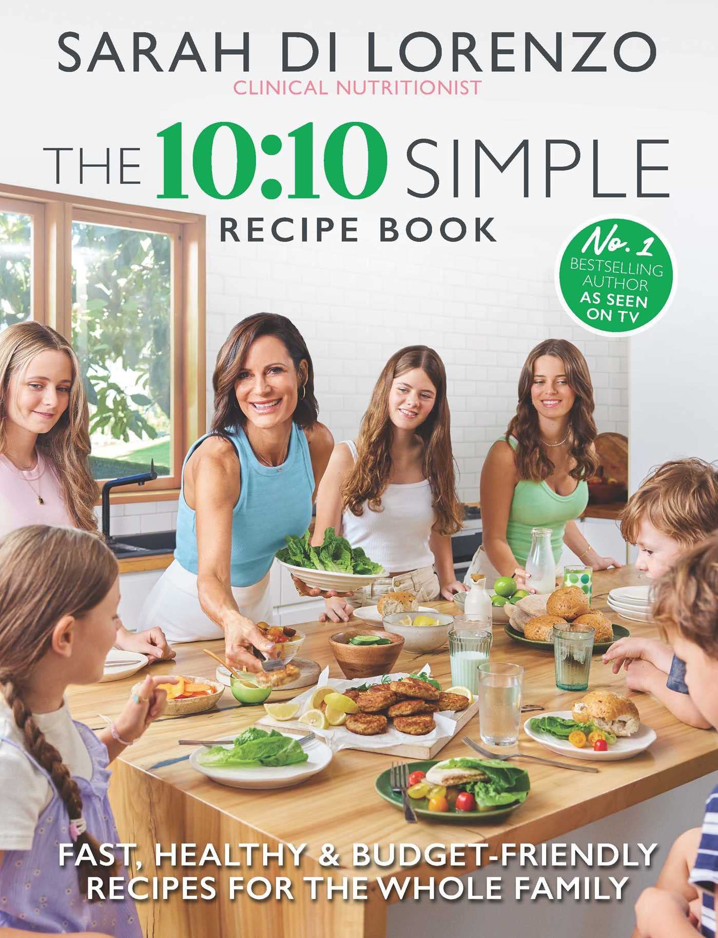 The 10:10 Simple Recipe Book: Fast, healthy and budget-friendly recipes ...