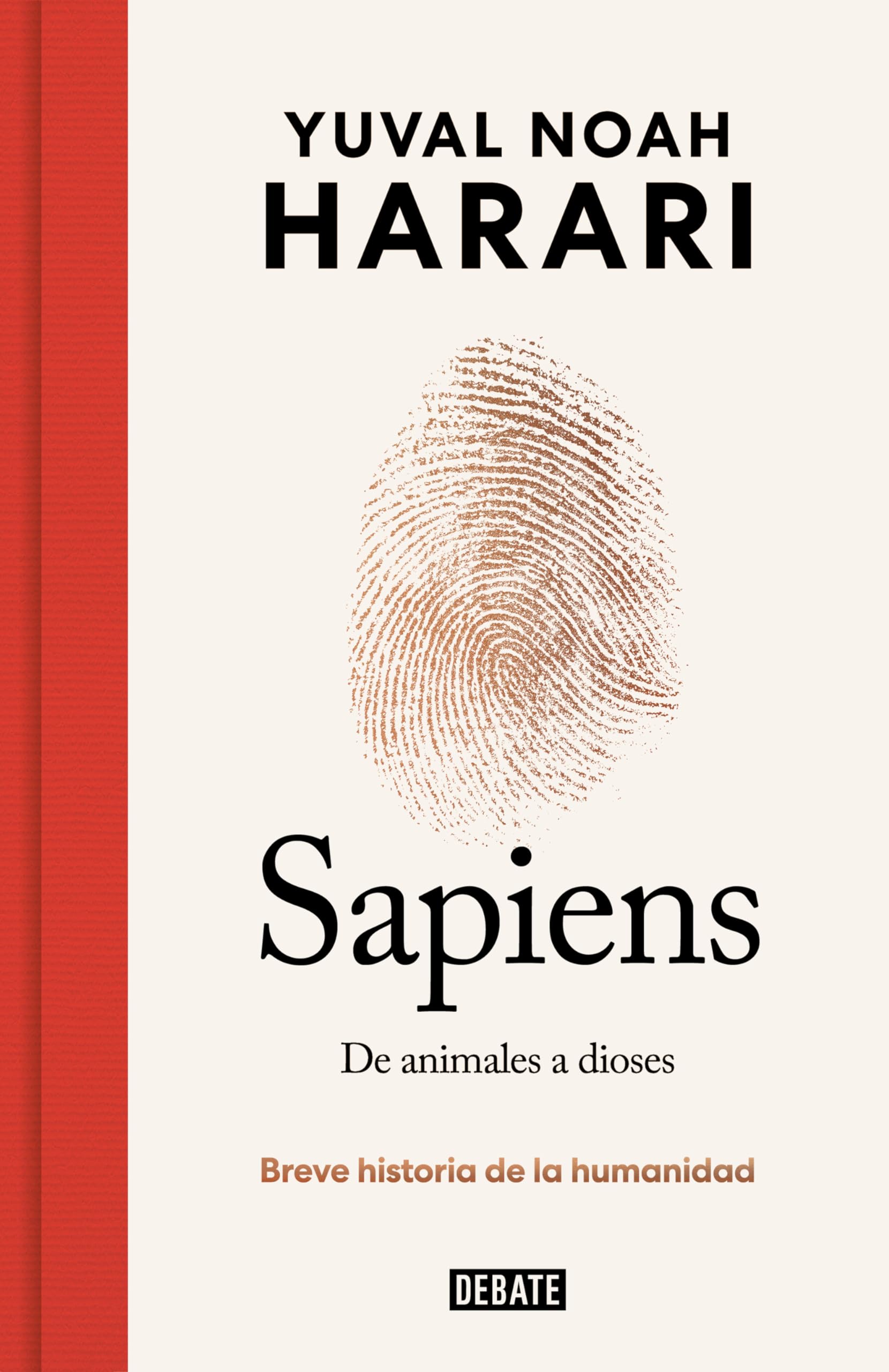 Sapiens. De animales a dioses (Edición especial 10º aniversario ...