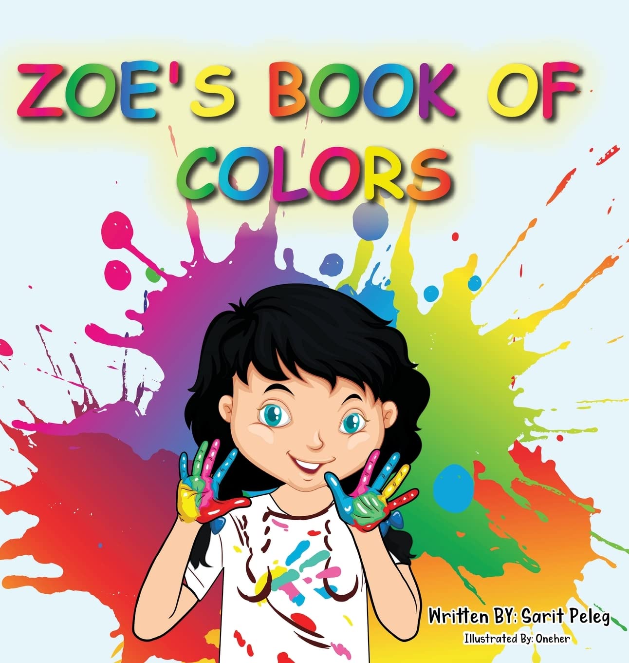 Buy Zoe's Book Of Colors: Zoe's hands-on and fun way of teaching kids ...