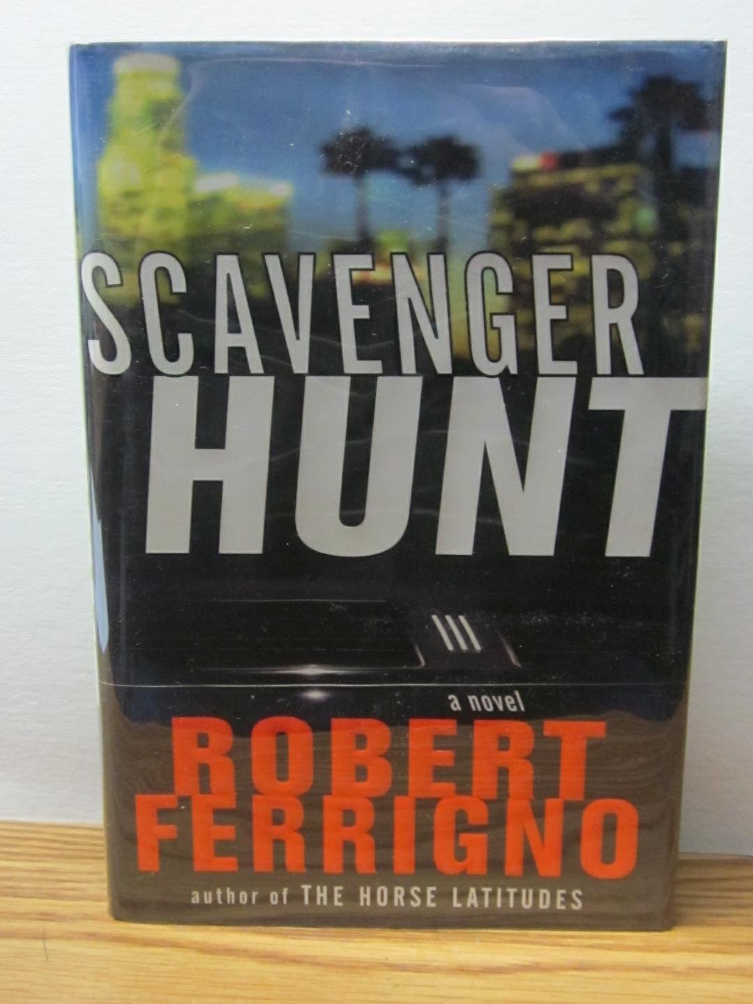 Amazon.com: Scavenger Hunt: A novel: 9780375421730: Ferrigno, Robert: Books