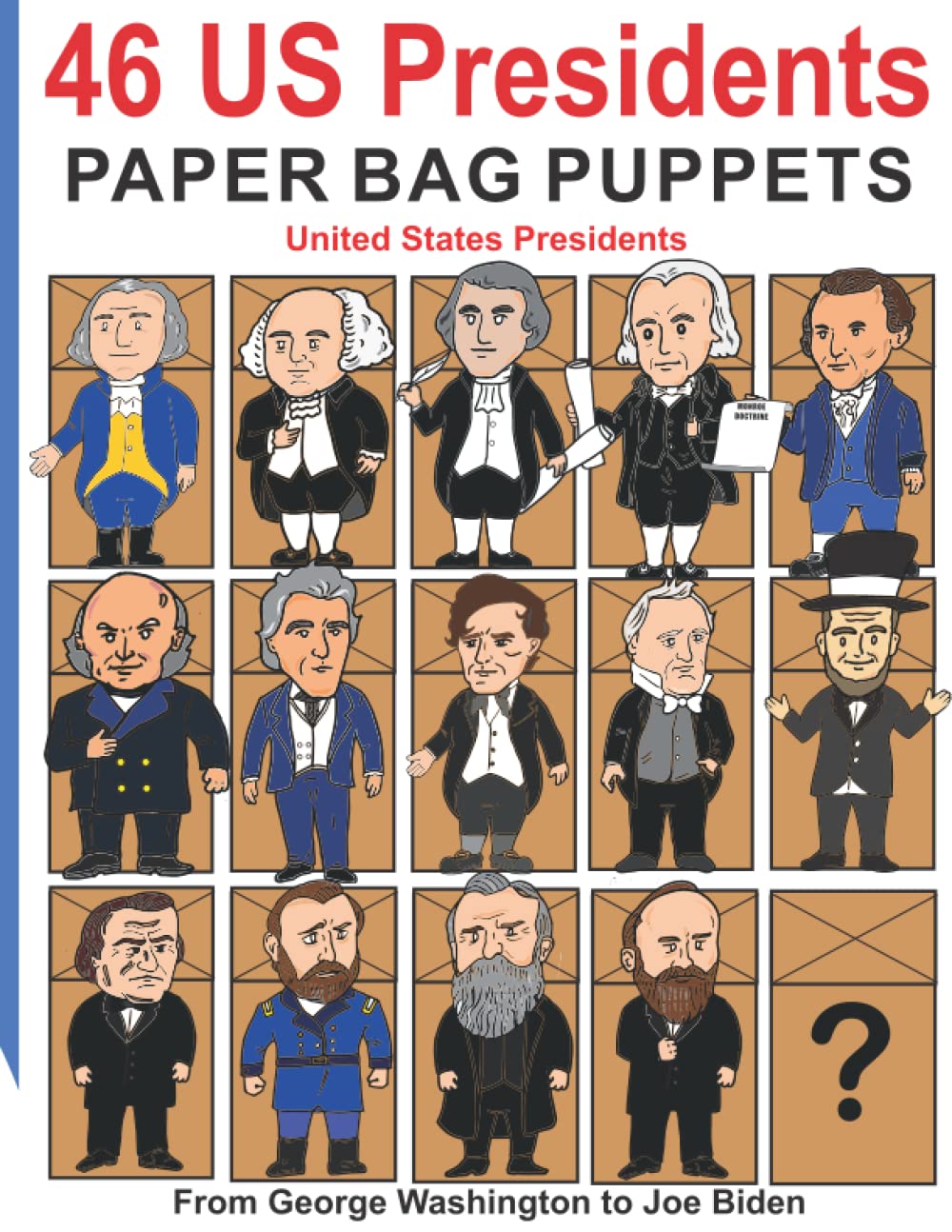 46 US Presidents Paper Bag Puppets: United States Presidents: From ...