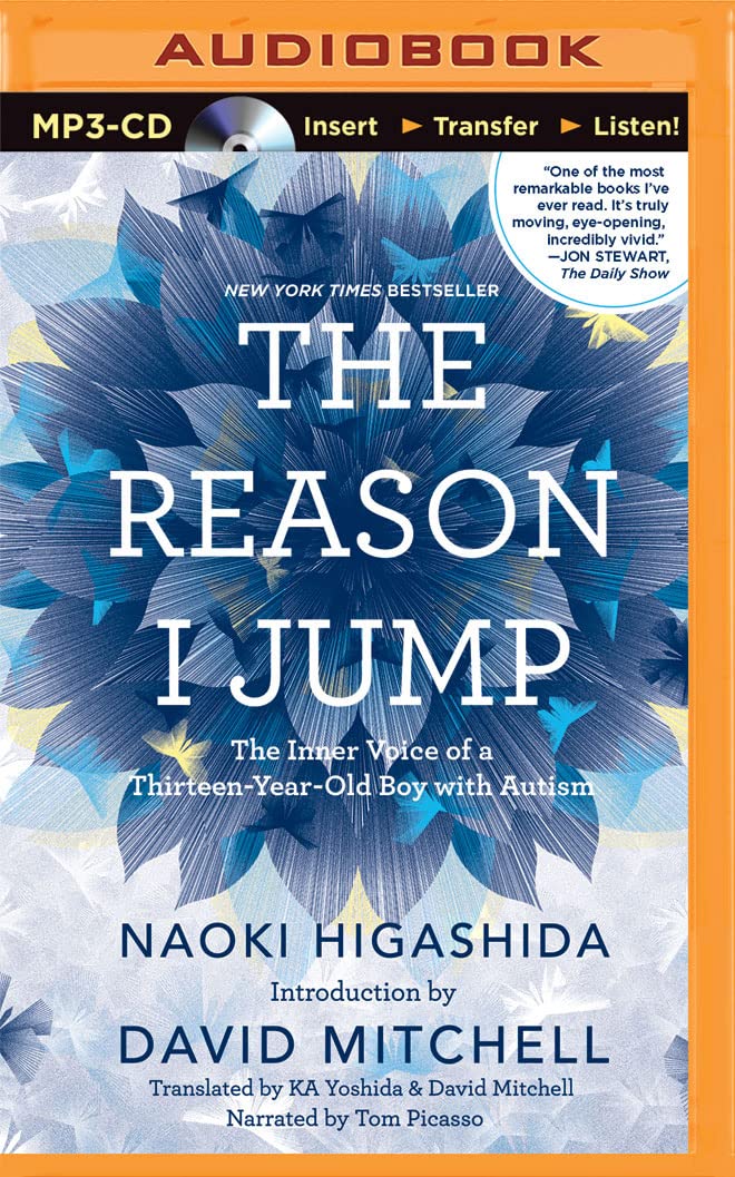 Buy The Reason I Jump: The Inner Voice of a Thirteen-year-old Boy With ...