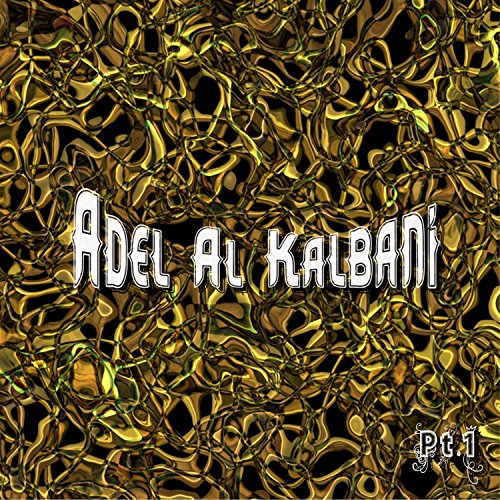 Amazon.co.jp: Adel Al Kalbani, Pt.1 : Adel al Kalbani: デジタルミュージック