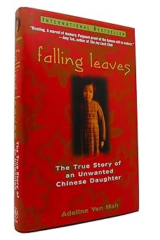 Amazon.com: Falling Leaves: The True Story of an Unwanted Chinese ...