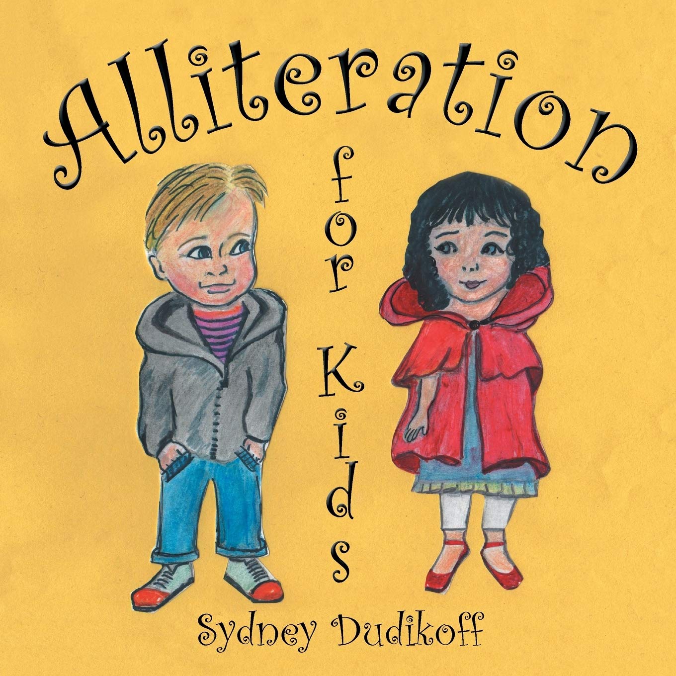 Amazon.com: Alliteration for Kids: 9781514428191: Dudikoff, Sydney: Books