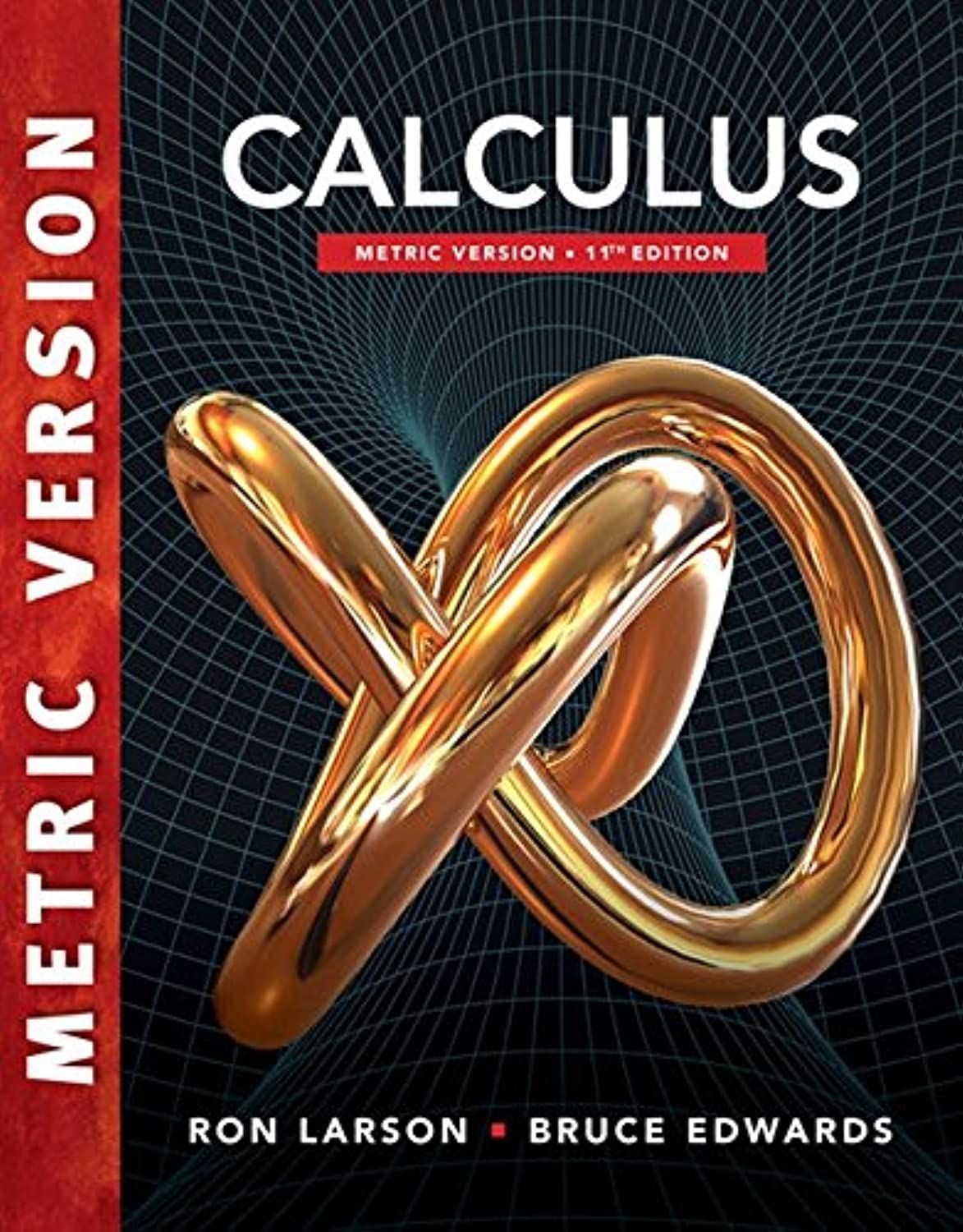 Calculus 11E International Metric Edtion: Bruce Edwards, Bruce Edwards ...