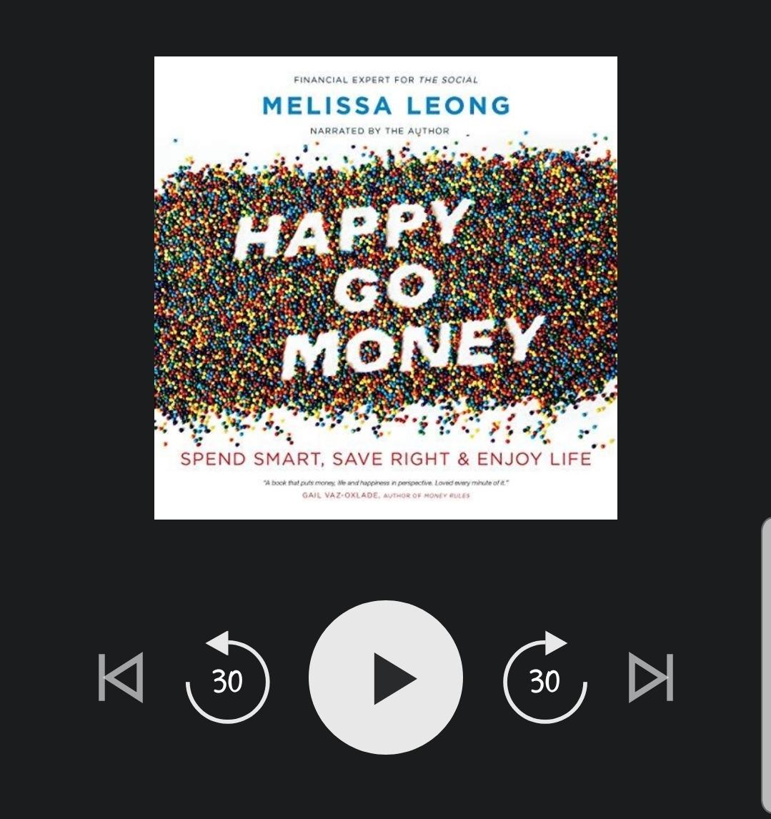 Happy Go Money: Spend Smart, Save Right and Enjoy Life : Leong, Melissa ...