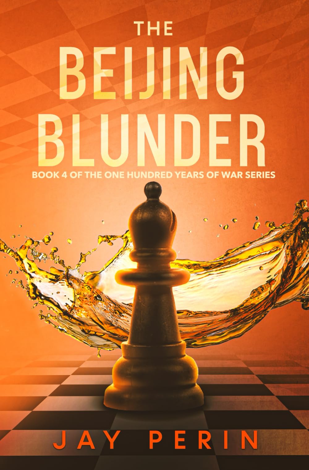 Amazon | The Beijing Blunder: A Historical Political Saga | Perin, Jay ...