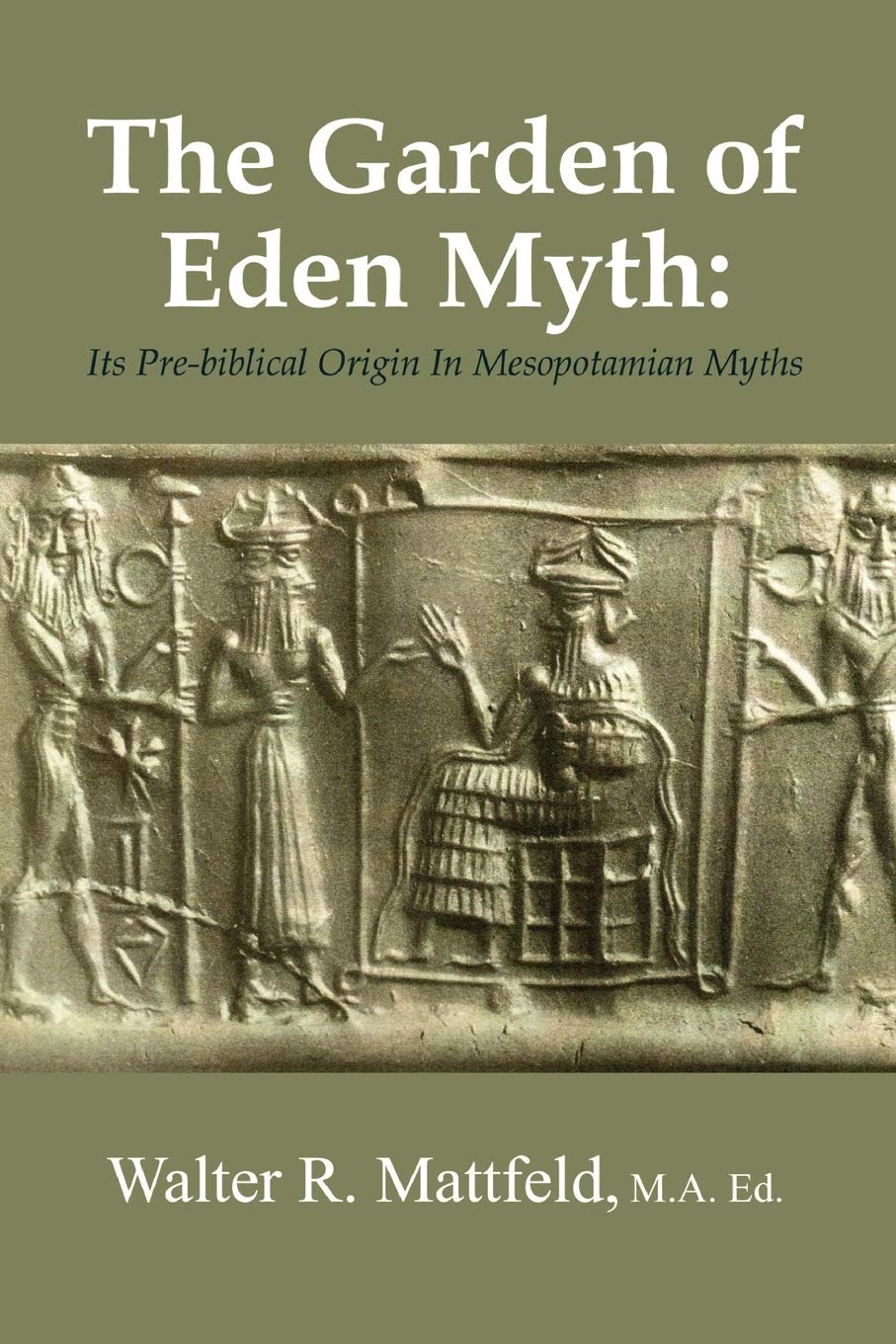 Snapklik.com : The Garden Of Eden Myth: Its Pre-biblical Origin In ...