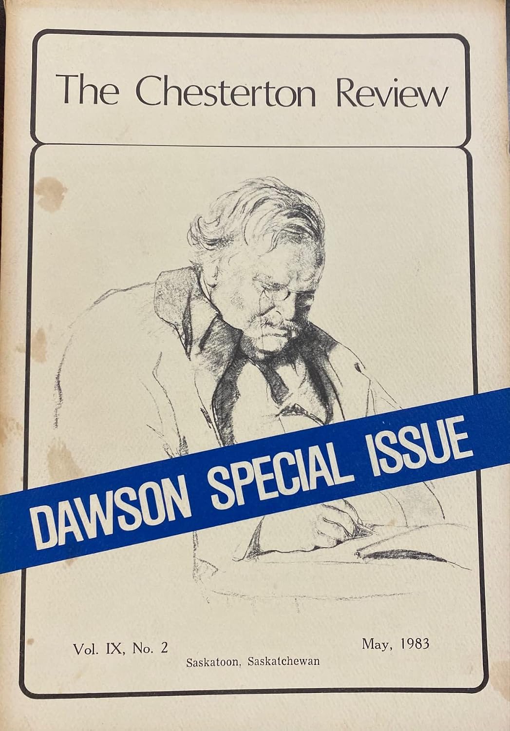 The Chesterton Review - Volume IX, No. 2 - May 1983: Boyd, Ian (editor ...