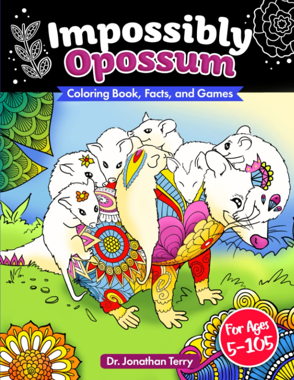 Amazon.com: IMPOSSIBLY OPOSSUM: Coloring Book, Facts, and Games: Adult ...