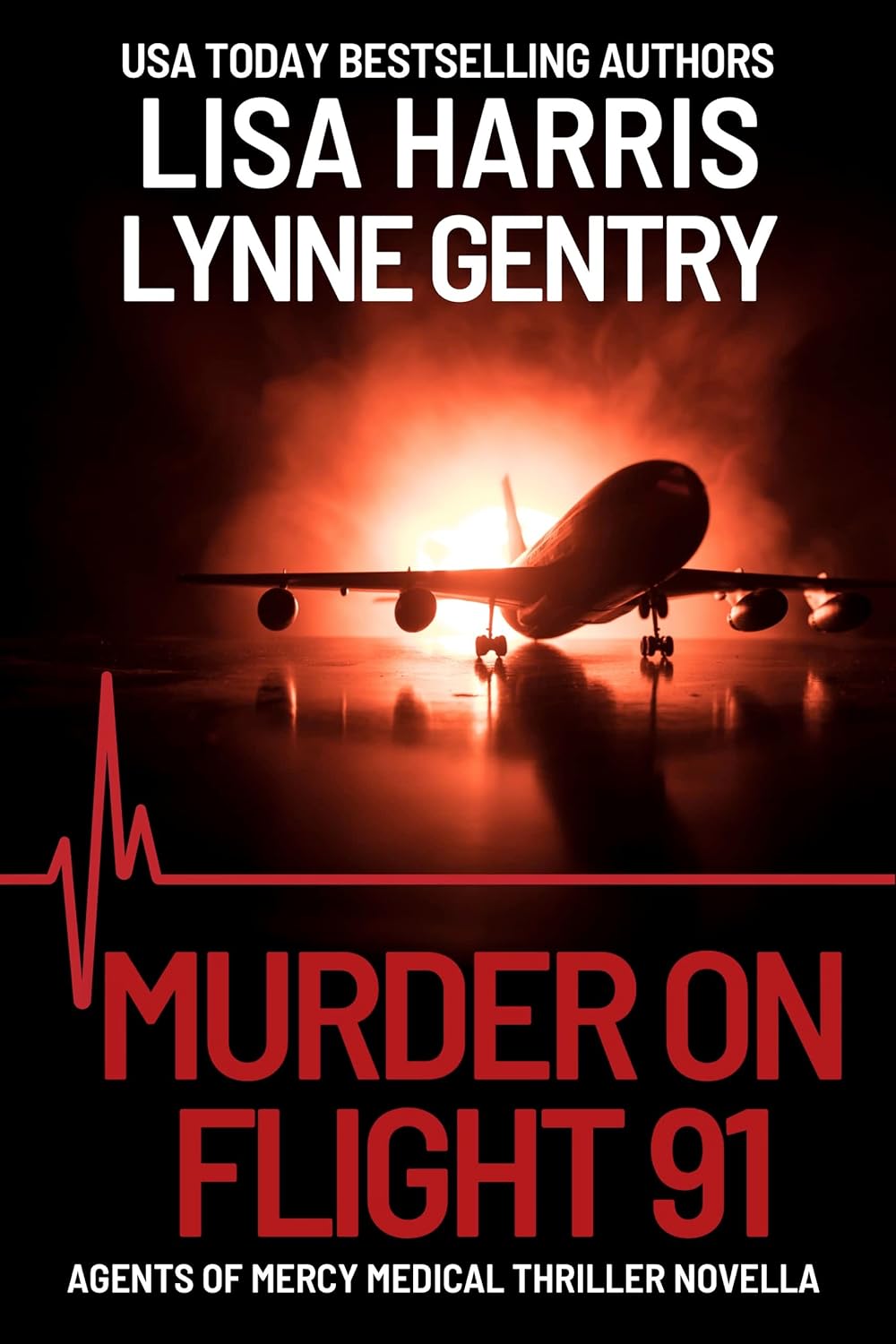 Murder on Flight 91: A Gripping Christian Medical Suspense Thriller (Agents of Mercy Prequel ...