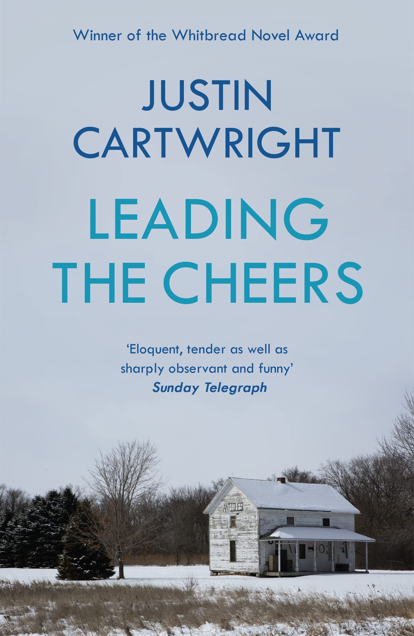 Leading the Cheers: Justin Cartwright: 9780340637852: Amazon.com: Books