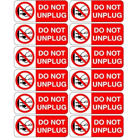 Pack of 12 socket signs Do not unplug self adhesive vinyl stickers 50mm ...